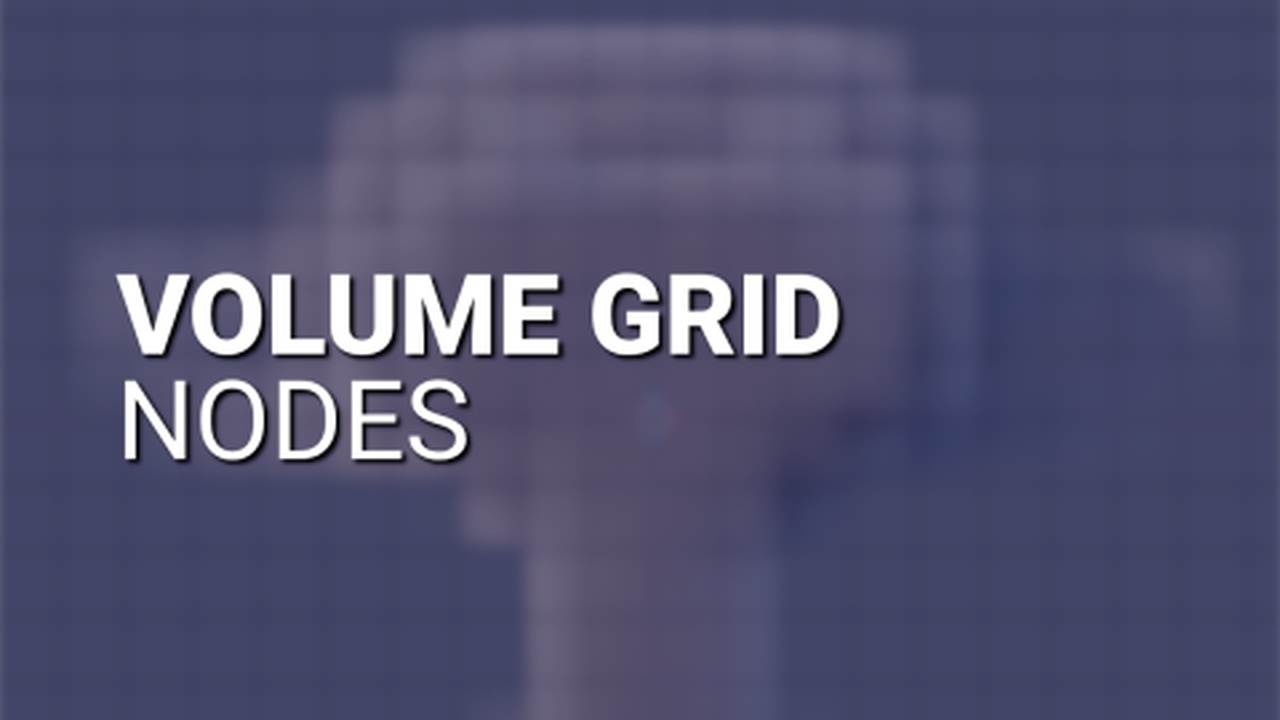 Volume Grids in Geometry Nodes – Blog - Origin CG - Blender Tutorials ...