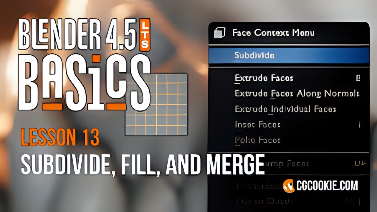 Subdivide, Fill, and Merge in Blender - BLENDER 4.5 BASICS - Origin CG ...