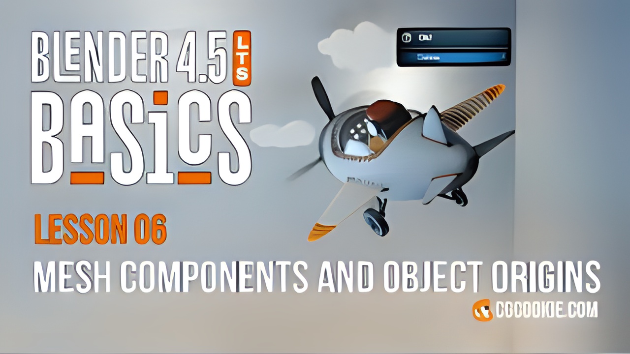 Mesh Components and Object Origins in Blender - BLENDER 4.5 BASICS ...
